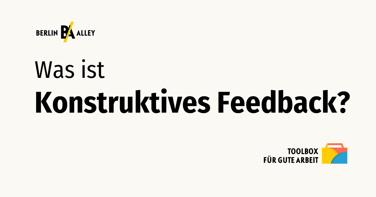 Was ist konstruktives Feedback? | Das Wörterbuch für gute Arbeit